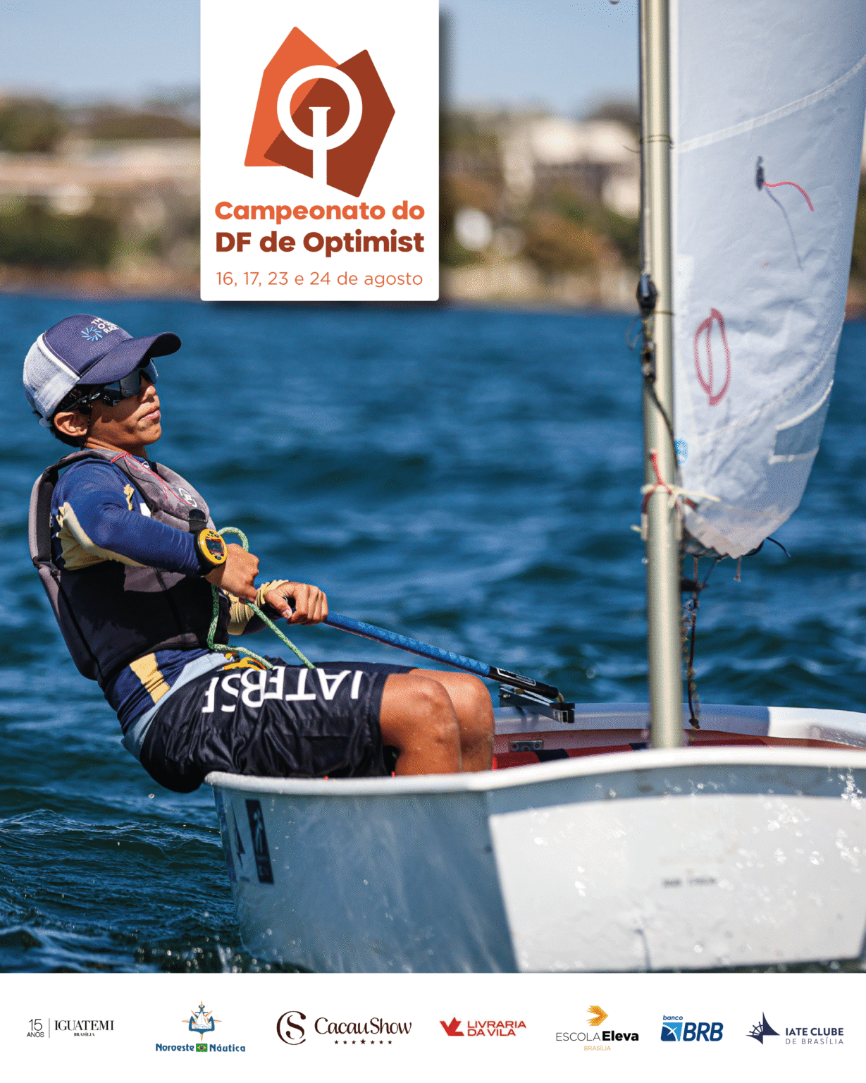 Campeonato do DF da Classe Optimist será realizado no Iate Clube de ...